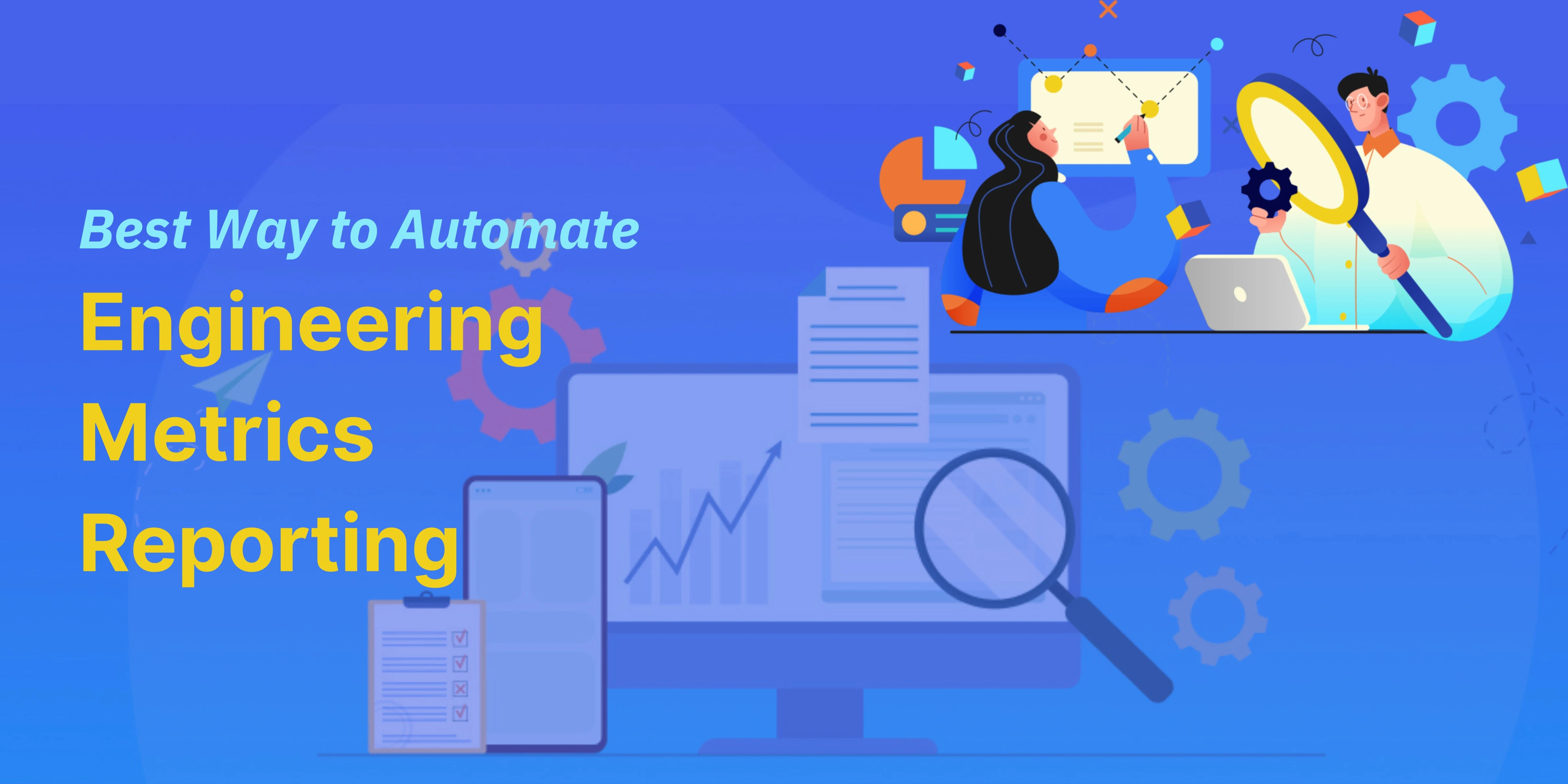 Automating engineering metrics reporting with Keypup